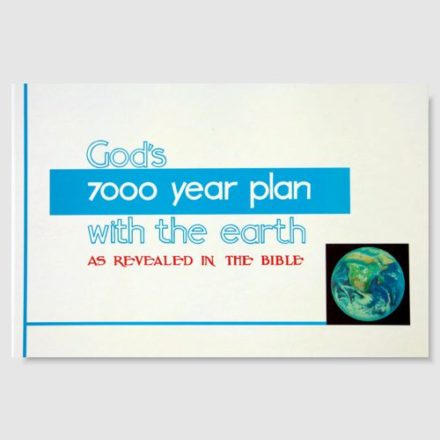 God’s 7000 Year Plan with the Earth - Know Your Bible